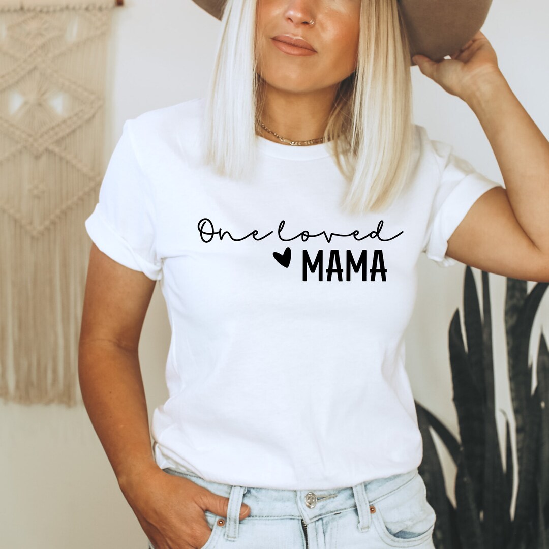 One Loved Mama Minimalist Style SVG, Png, Momlife Svg, Mothers Day Svg ...