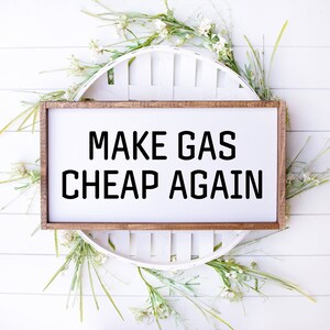 Make Gas Cheap Again SVG Cricut Cut File, Digital Download Eps, Dxf, Png Gas Prices Svg Gas Pump ...