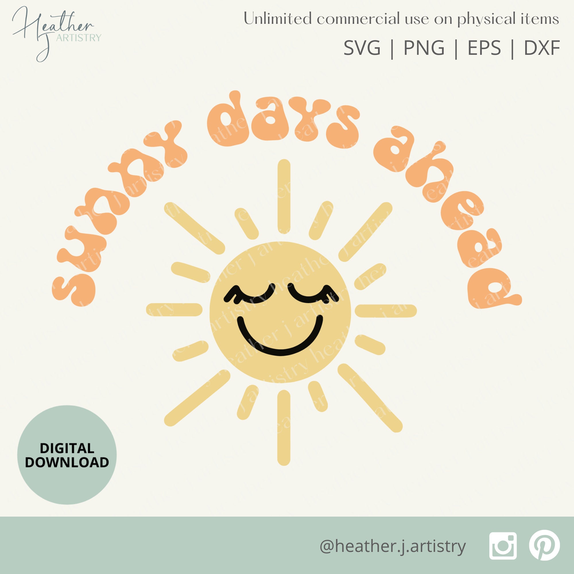 Sunny Days Ahead SVG, Cut File for Cricut, Positive Vibes, Motivational ...