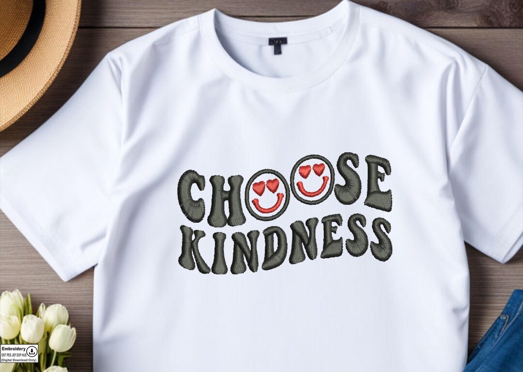 Choose Kindness Machine Embroidery Designs | Kind Vibes Embroidery ...
