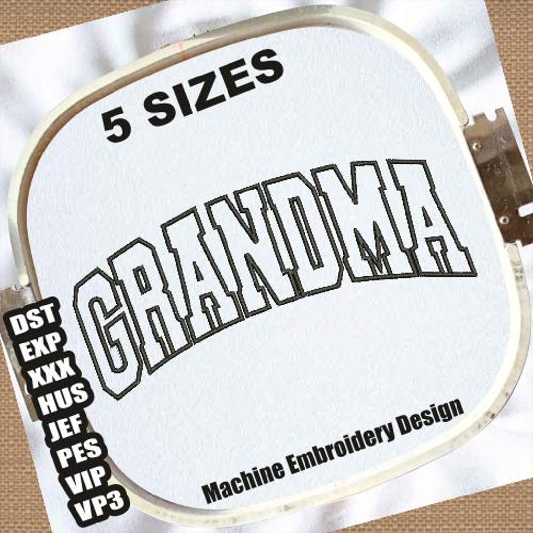 Grandma Outline Letters Machine Embroidery Designs | Grandmother ...