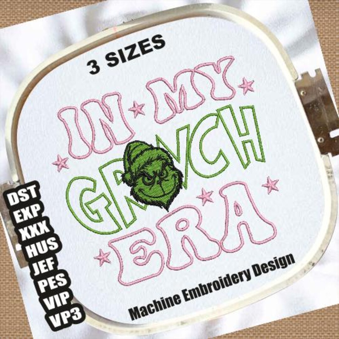 In My Grinch Era Machine Embroidery Design | Christmas Grinch Embroidery Patterns | Grinch Face ...