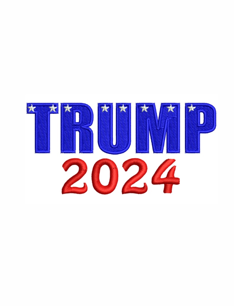 Trump 2024 Embroidery Design | Trump Machine Embroidery Design Pattern ...