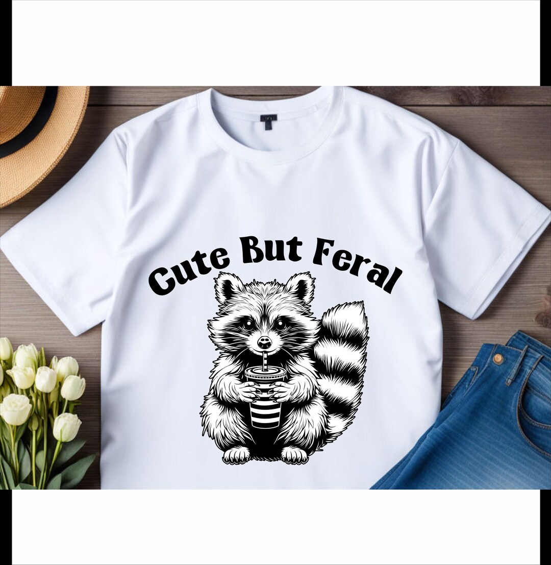 Cute but Feral Svg, Cute but Feral Raccoon Png, Feral Cat Vector File ...