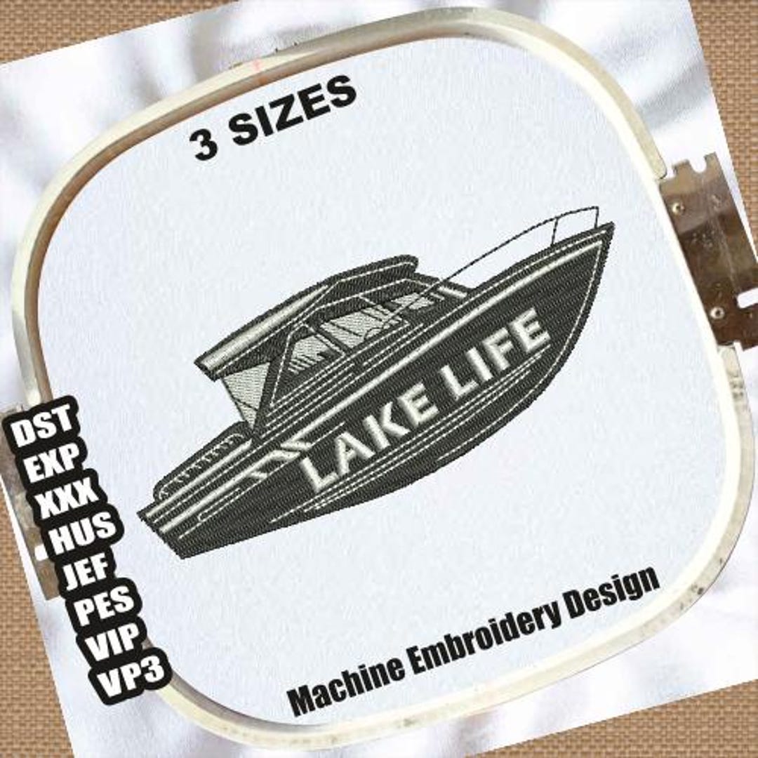 Lake Life Embroidery Patterns | Lake Life Boat DST File | Lake Life PES ...