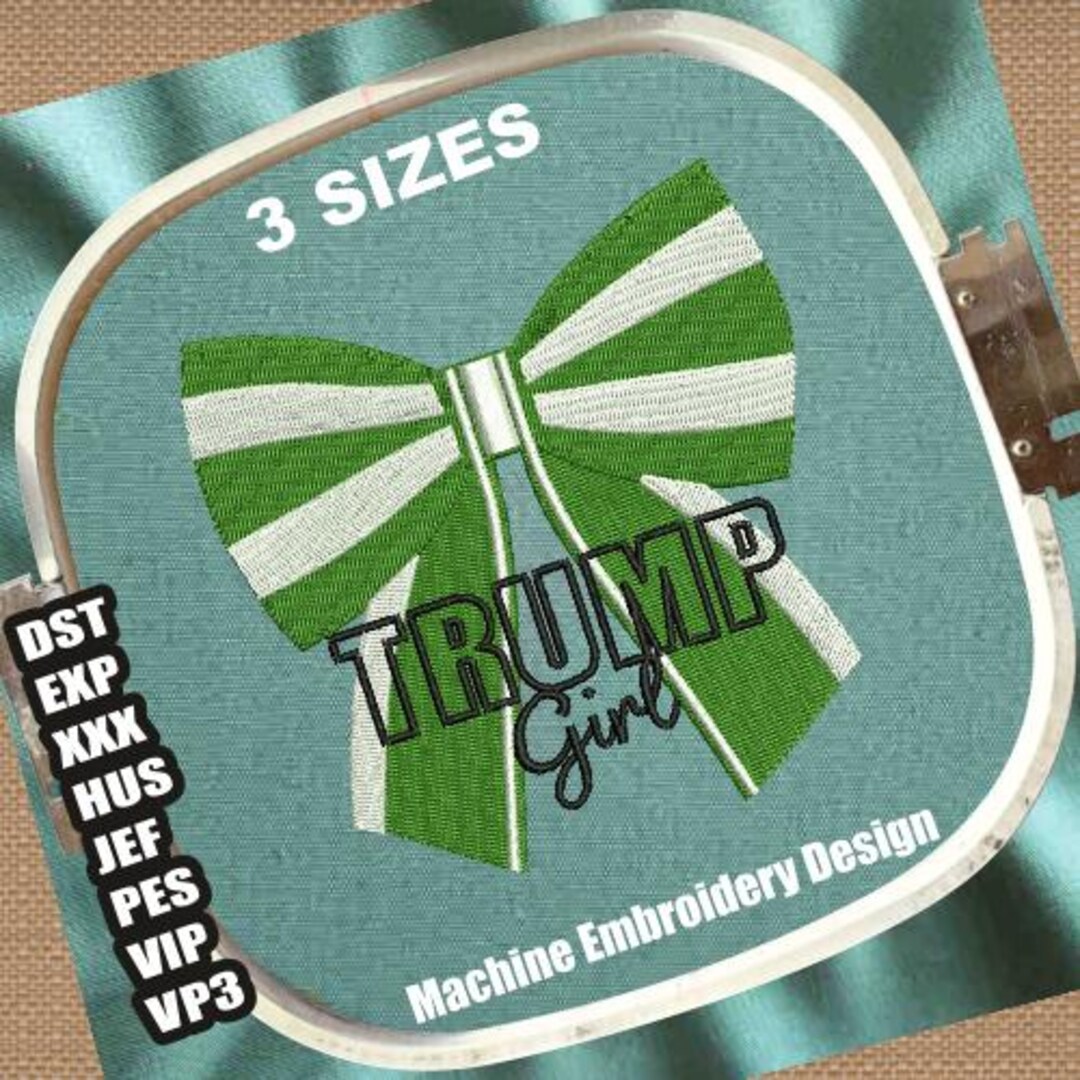 Trump Girl Machine Embroidery Designs Donald Trump 2024 DST Files Trump ...