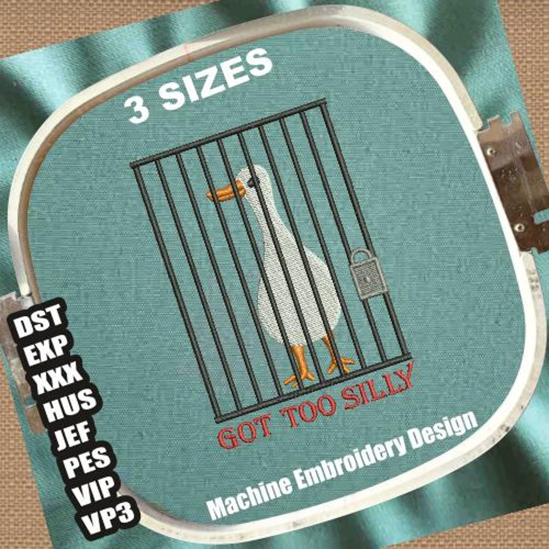 Got Too Silly Goose Machine Embroidery Designs | Silly Goose Embroidery ...