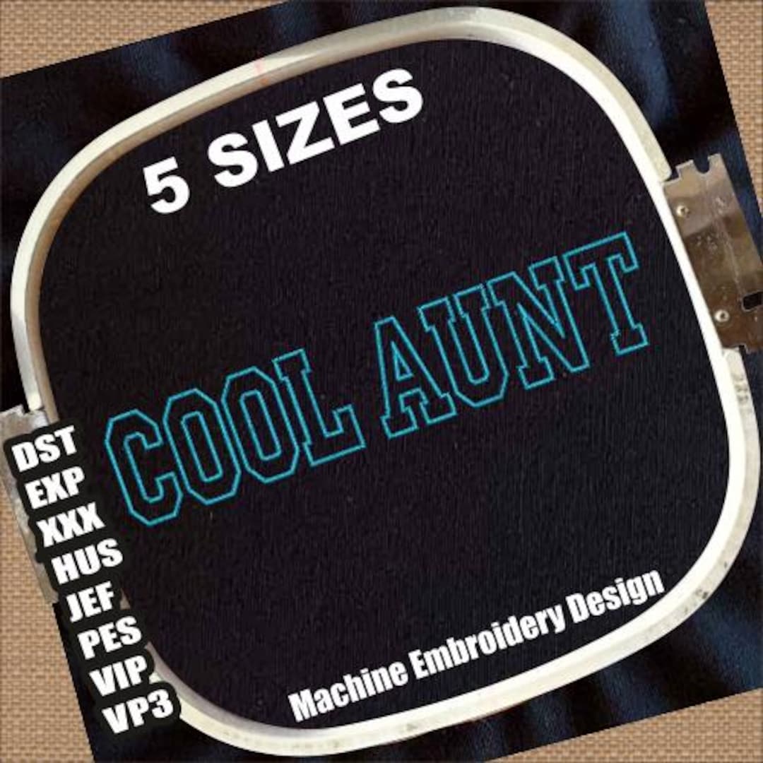 Cool Aunt Letters Outline Machine Embroidery Design | Auntie Embroidery ...