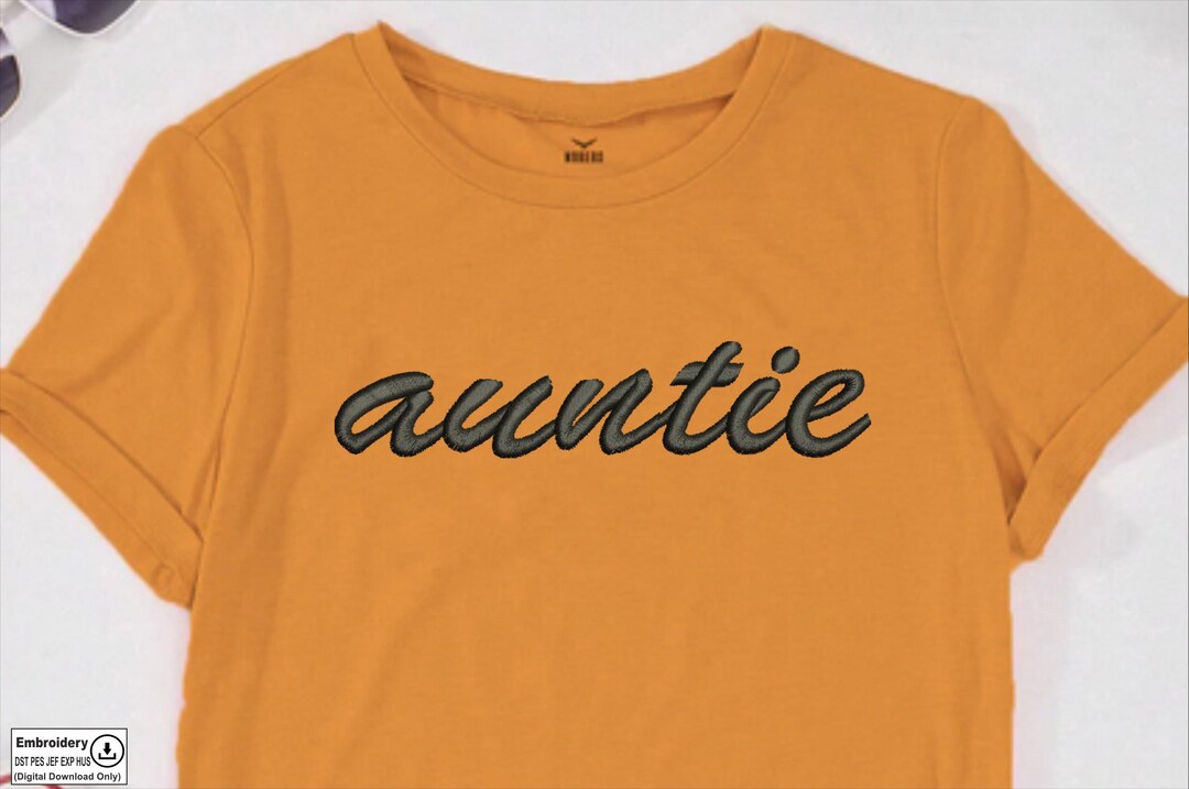 Auntie Machine Embroidery Design | Aunt Embroidery Patterns | Aunty ...