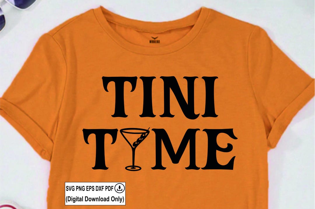 Tini Time Svg, Martini Bach Png, Martini Vector File, Party Svg ...