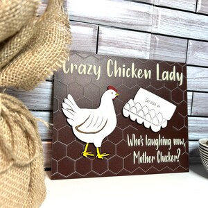 DIGITAL DOWNLOAD: Crazy Chicken Lady Sign. SVG. Who's Laughing Now ...