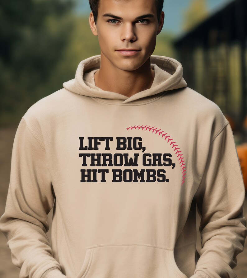 Lift Big Throw Gas Hit Bombs Shirt, Baseball Player Shirt, Coach Gift ...