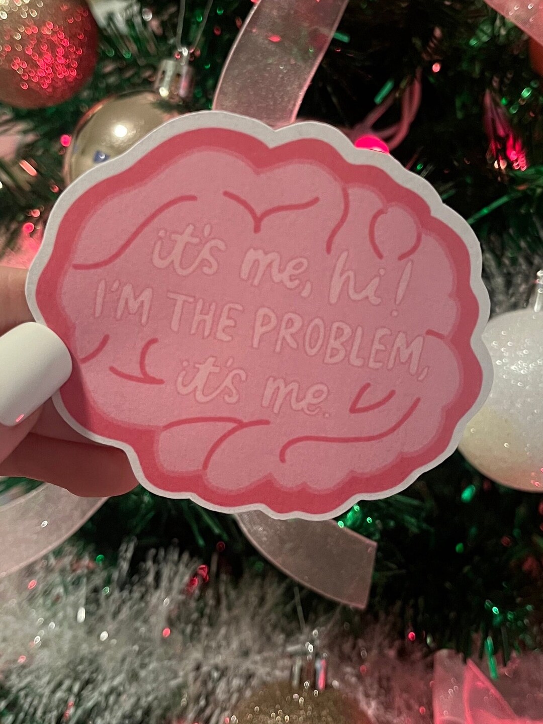 Its Me Hi Im the Problem Its Me Sticker - Etsy