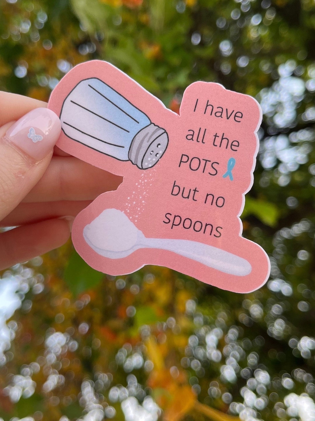 I’ve Got All the POTS but No Spoons Sticker - Etsy