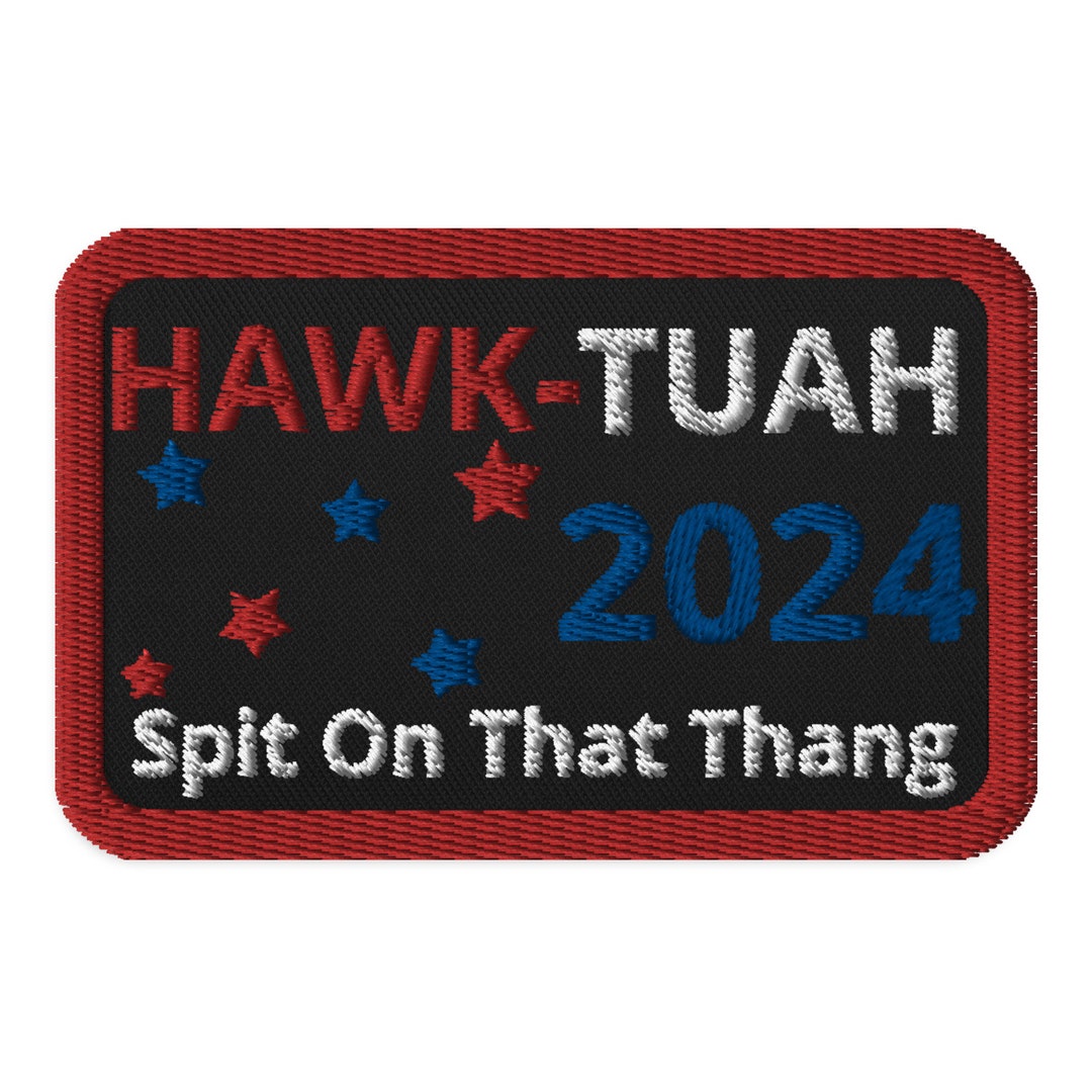 Hawk-tuah 2024 Iron-on Patch - Etsy