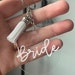 Bride Acrylic Keychain | Bridal Gift, Bridal Shower, Bachelorette Party ...