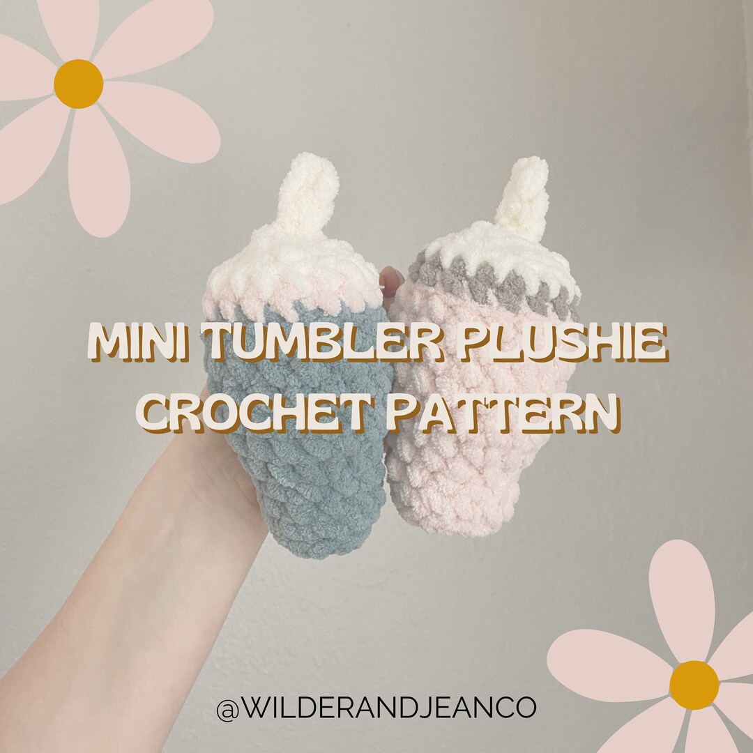 No-sew Tumbler Plushie Crochet Pattern: Mini Stuffie (PDF Pattern) - Etsy