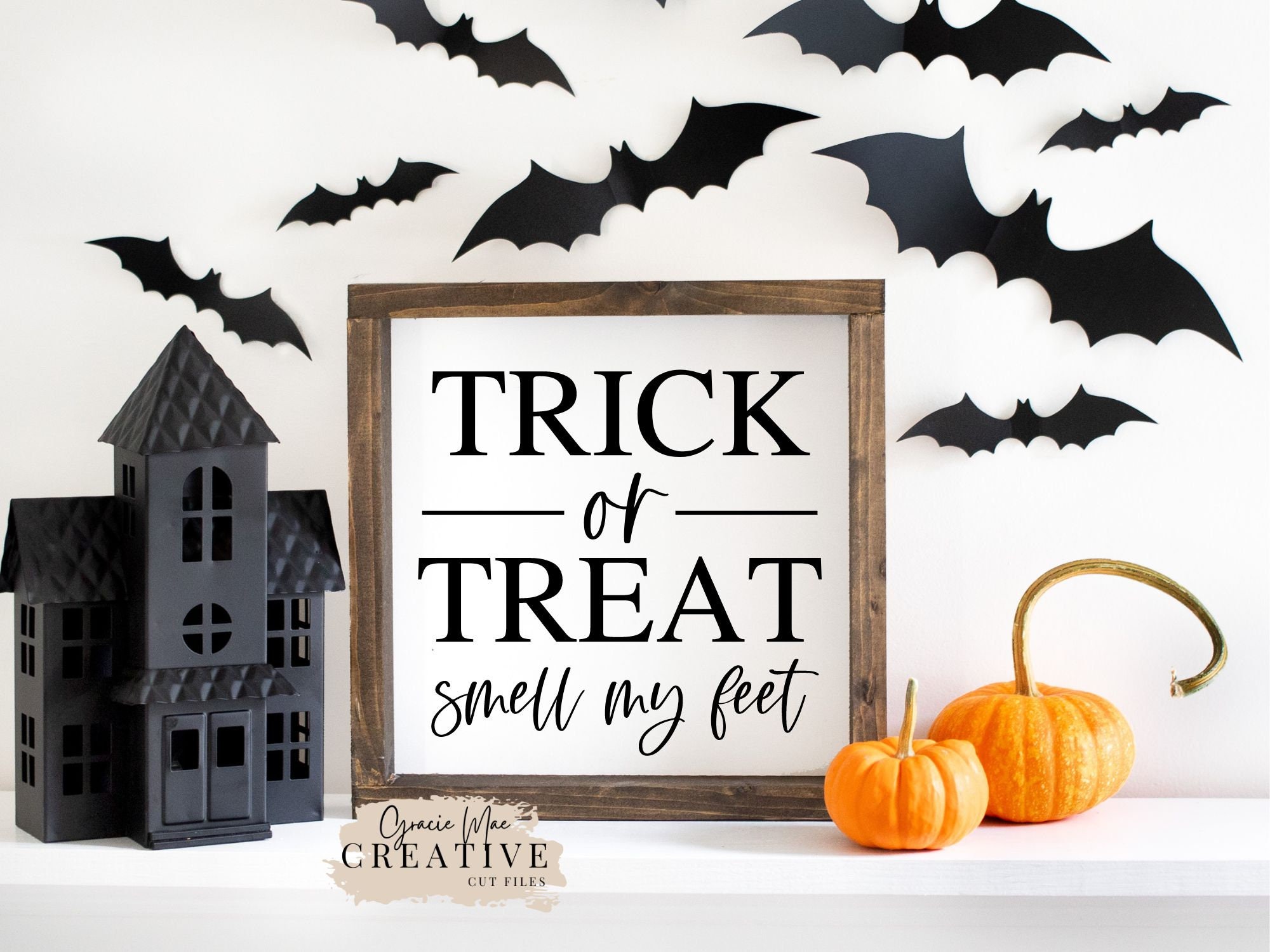 Trick Or Treat Smell My Feet Svg Halloween Saying Svg Halloween Party