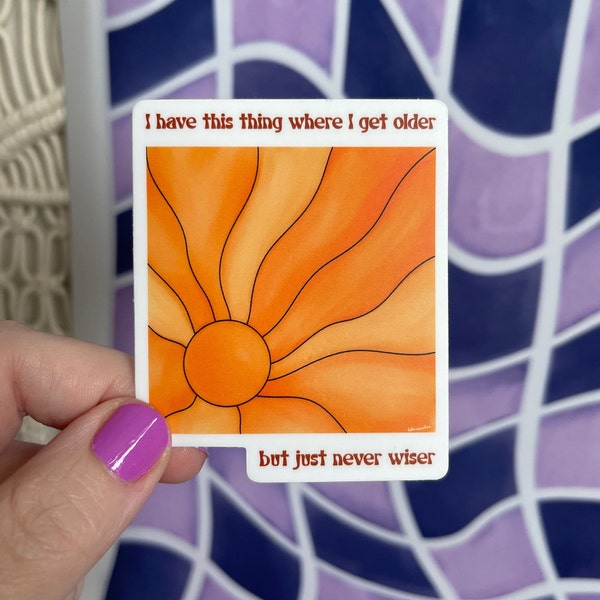 I Get Older but Just Never Wiser - Etsy