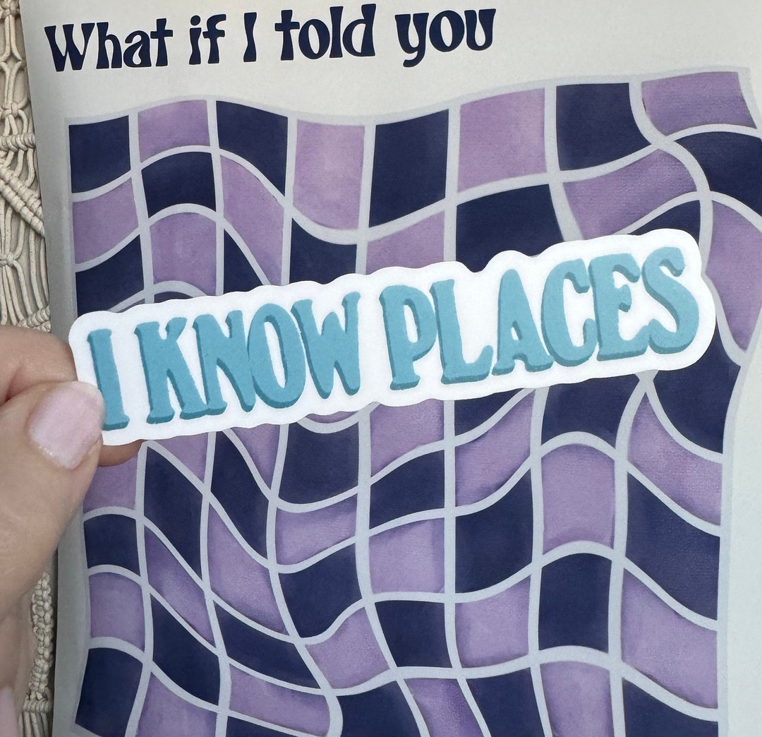 I Know Places Sticker, 1989 TV Decal, 1989 Era Taylor Inspired Sticker ...