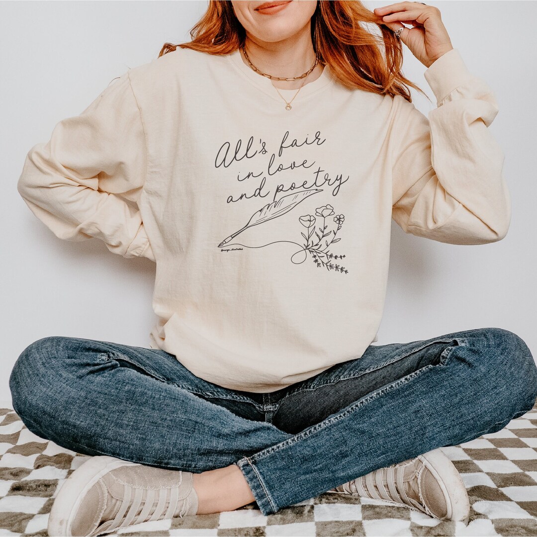 All's Fair in Love and Poetry Long Sleeve T, Tortured Poets Tshirt ...