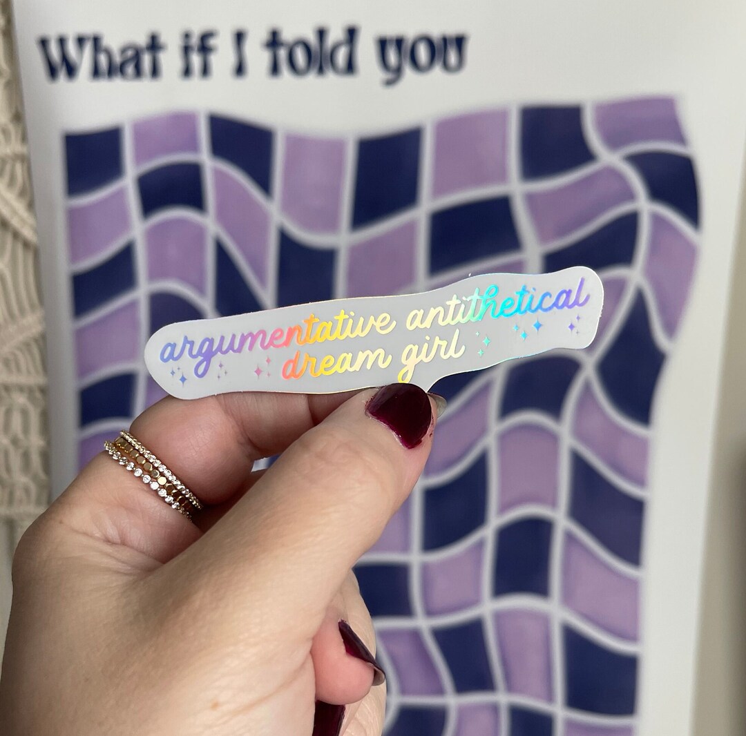 Holographic Argumentative Antithetical Dream Girl Sticker, Hits ...