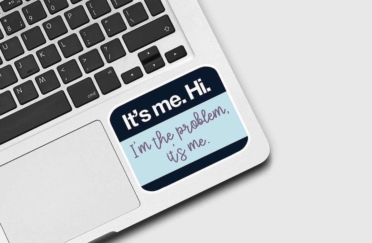 Its Me Hi Im the Problem Its Me Sticker Anti-hero Name - Etsy