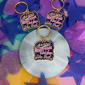 Me and Karma Vibe Like That Enamel Keychain, Taylor Midnights Inspired ...