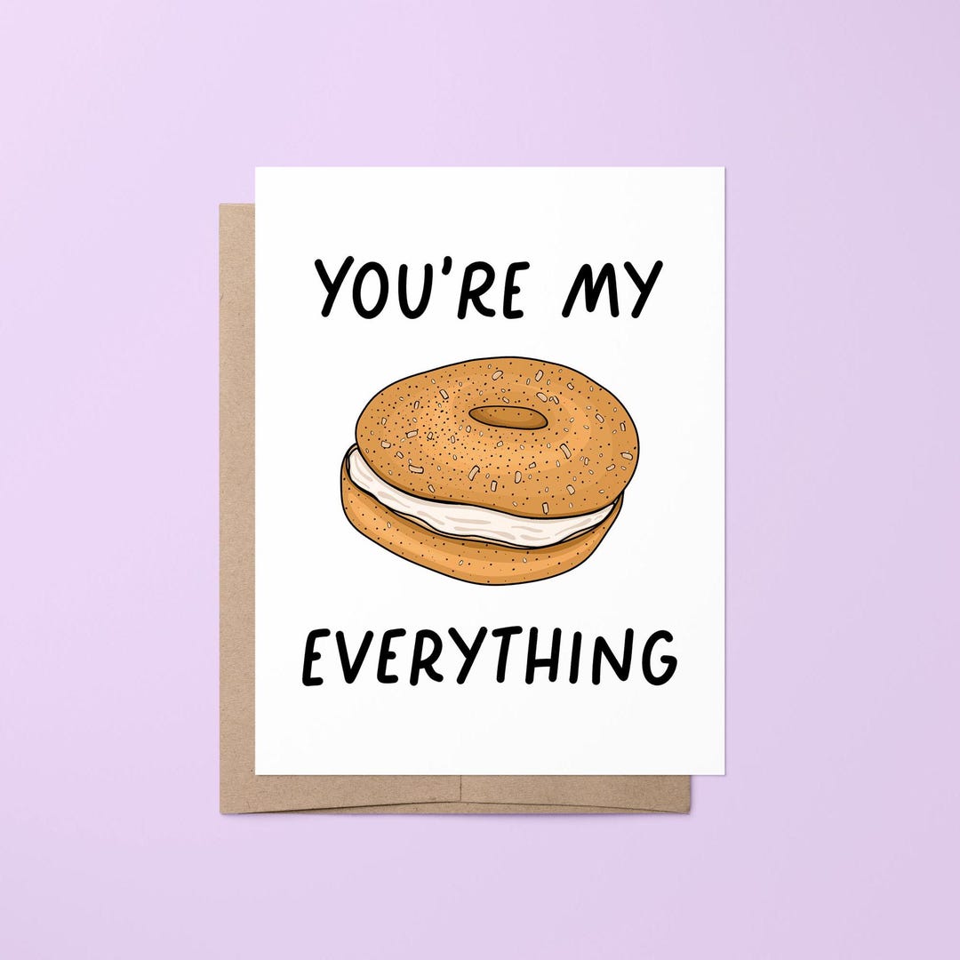You're My Everything Card, Everything Bagel Valentine's Day Card, Card ...