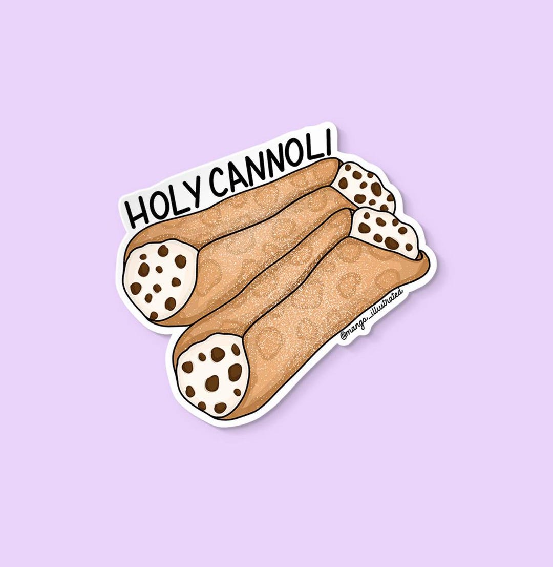 Holy Cannoli Sticker, Cannoli Sticker, Italian Dessert Sticker, Italian ...