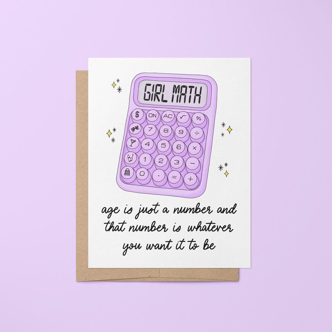 Girl Math Birthday Card, Age is Just a Number Birthday Card, Funny ...