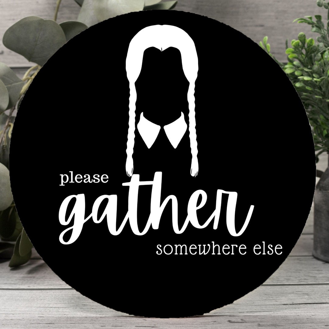 Funny Halloween Door Sign Wednesday Addams Door Sign Funny - Etsy