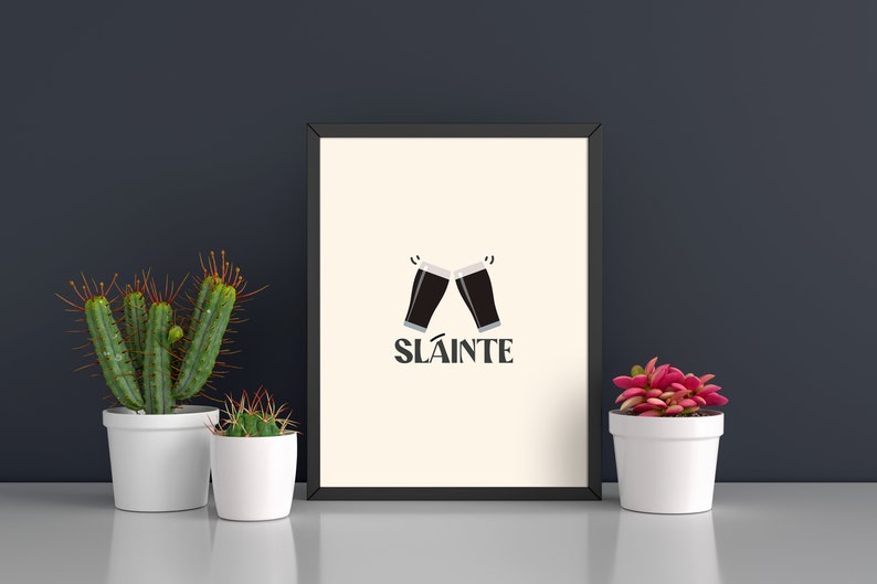 Sláinte Print A4 A5 A6 Print Irish Gifts Funky Home - Etsy