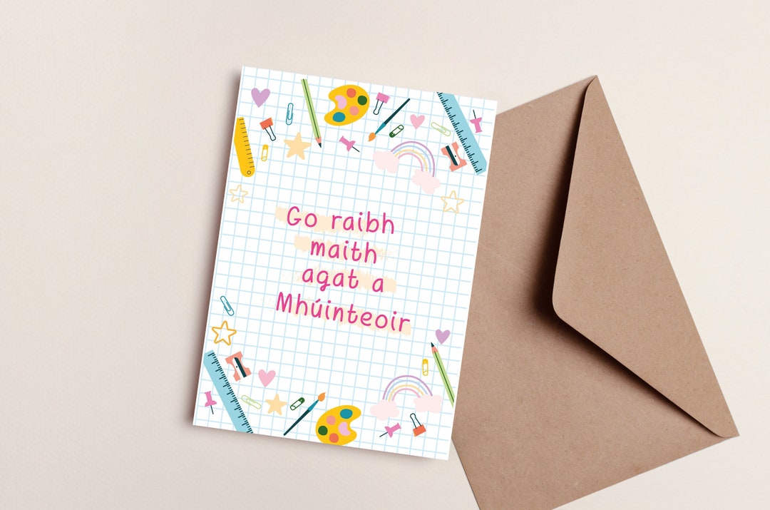 Teacher Thank You Card - Irish Language 'go Raibh Maith Agat a ...