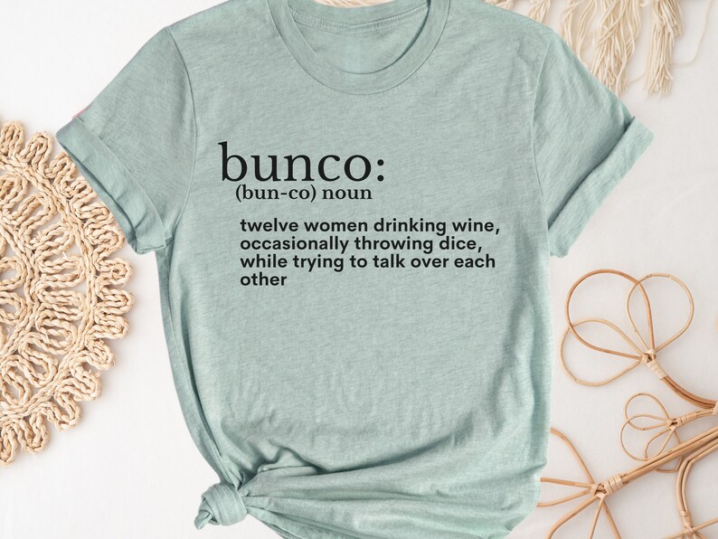 Bunco Shirt for Bunco Party Dice Game, Funny Matching Group Bunco T ...