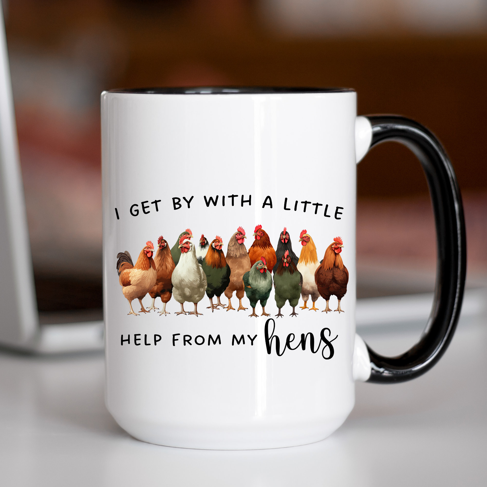 Funny Chicken Mug I Get by With A Little Help From My Hens,gift for ...