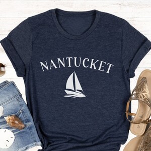 Nantucket Shirt for a Nantucket Summer Vacation to Nantucket Island ...
