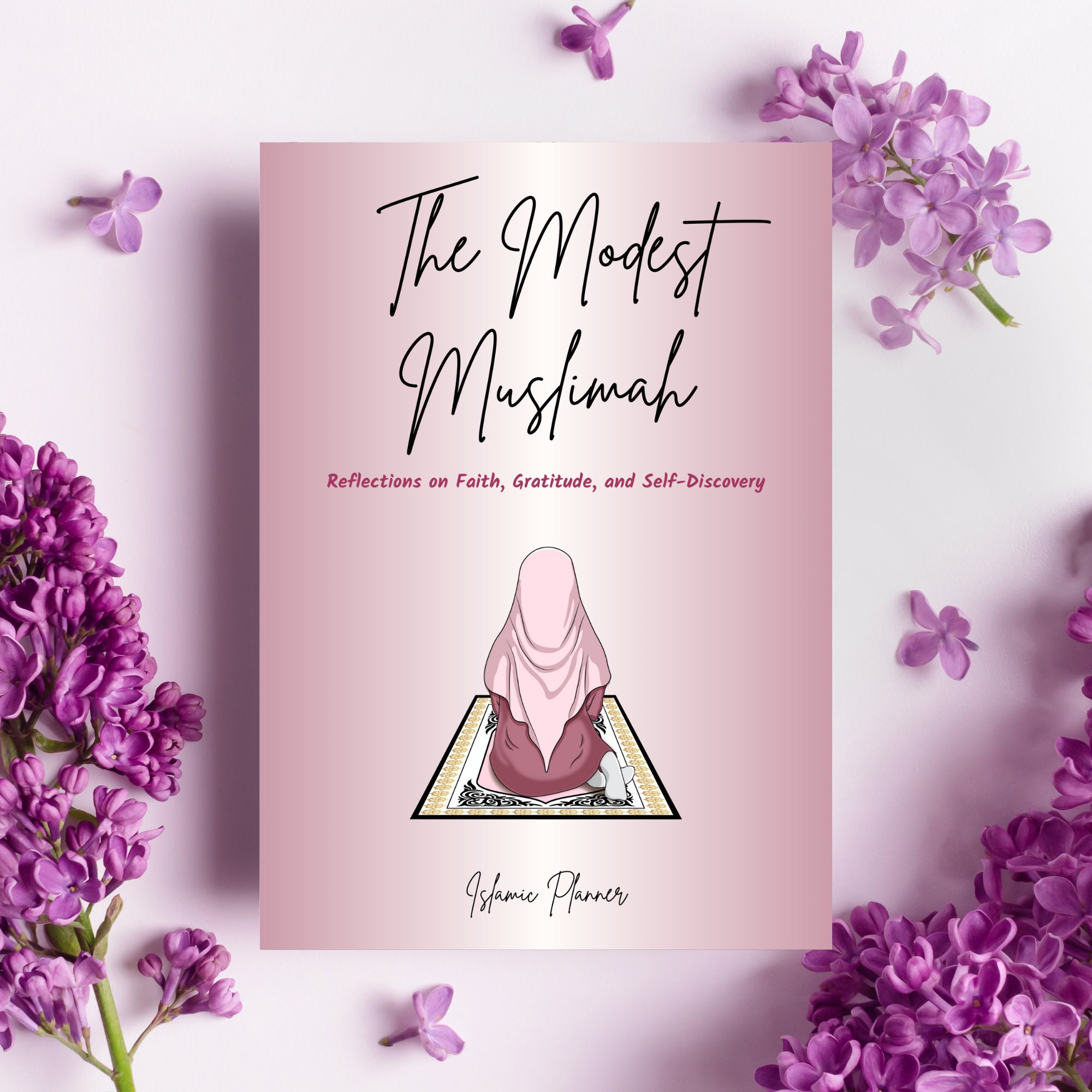 The Modest Muslimah 50 Different Pages Islamic Planner Reflections on ...