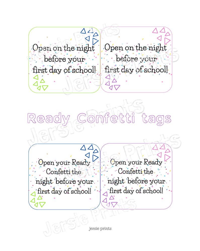 Ready Confetti Printable / School Tradition / Nervous Kids / New School ...