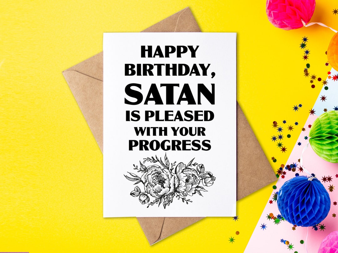 Funny Gothic Birthday Card | Satan is Please With Your Progress | Funny ...