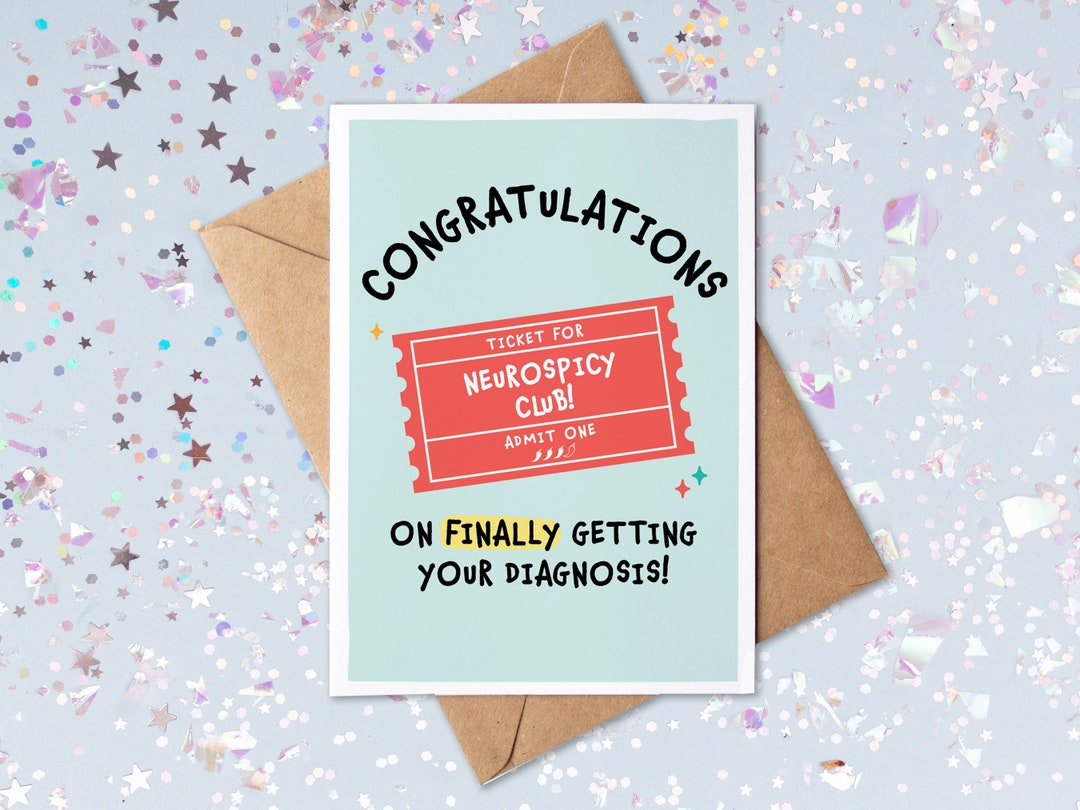 Congratulations on Finally Getting Your Diagnosis Card Autism ADHD ...