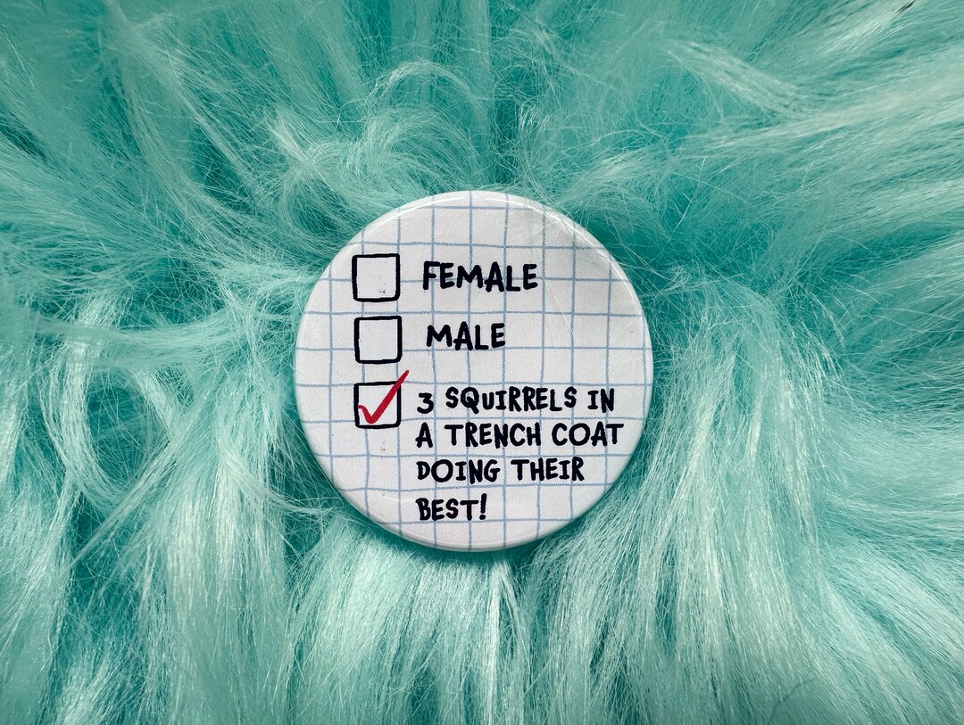 Three Squirrels in a Trench Coat Funny Pride Badge LGBTQ Badge Funny ...