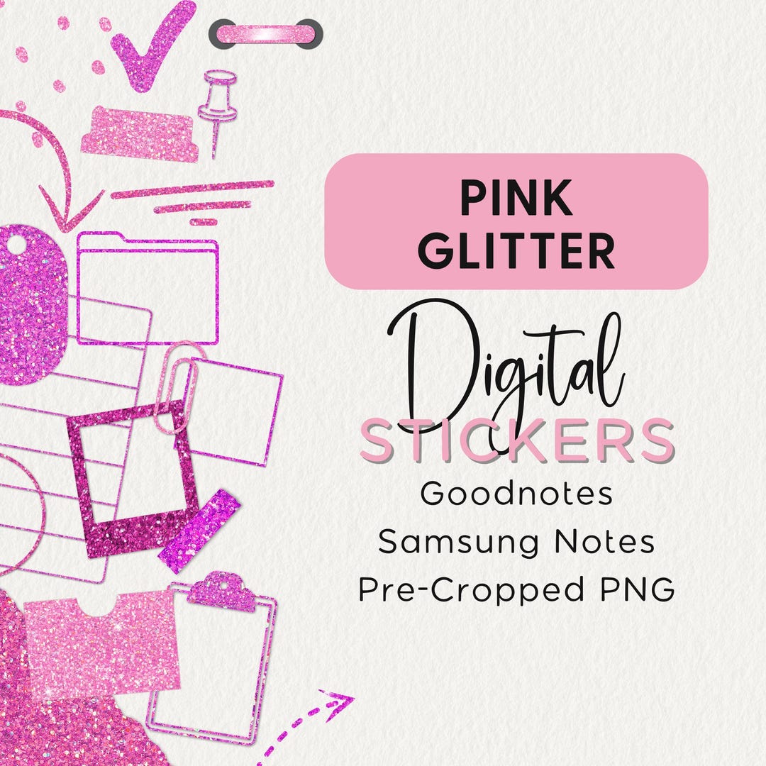 PINK Glitter DIGITAL STICKERS, Goodnotes Noteful Samsung Notes Png ...
