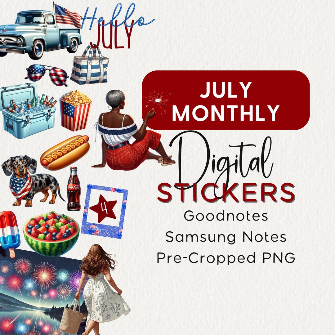 JULY DIGITAL STICKERS, Goodnotes Noteful Samsung Notes, Png, Patriotic ...
