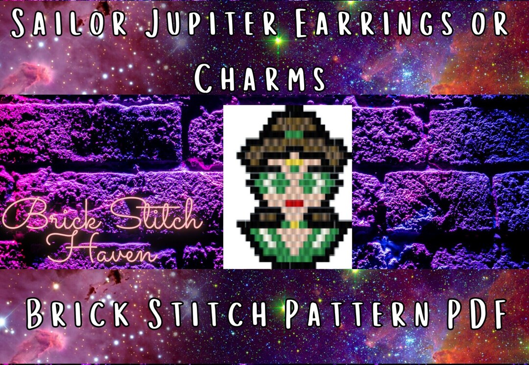 Sailor Jupiter Brick Stitch Pattern Pins, Earrings, Charms PDF Pattern ...