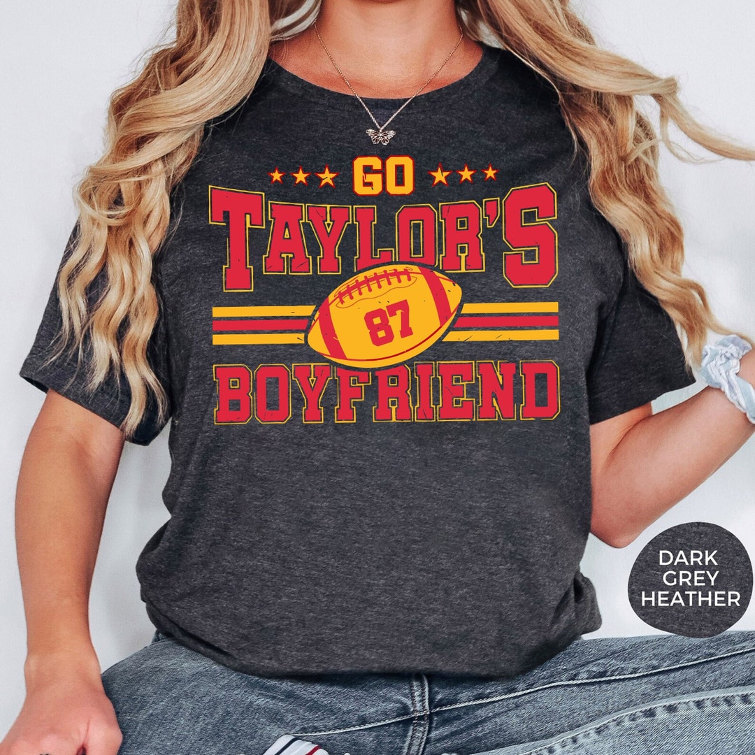 Go Taylor's Boyfriend Shirt, Funny Football Shirt, Vintage Football ...