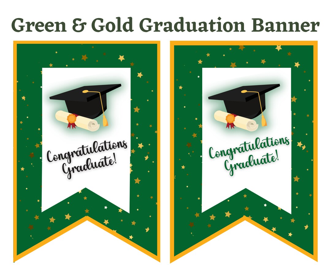 Green & Gold Graduation Banner to Print and Assemble at Home; Great for ...