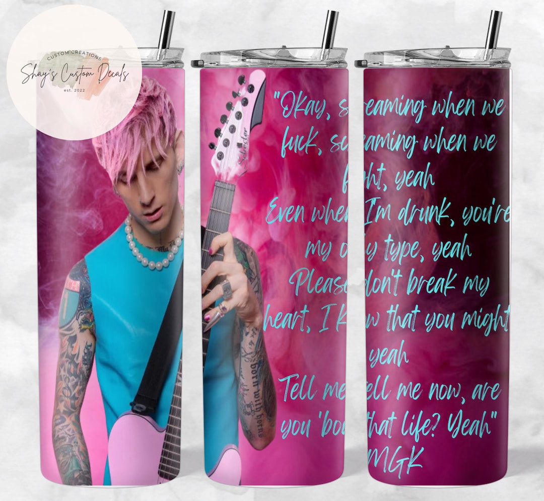 Digital Download MGK Tumbler 20 Oz Skinny Machine Gun Kelly Tumbler ...
