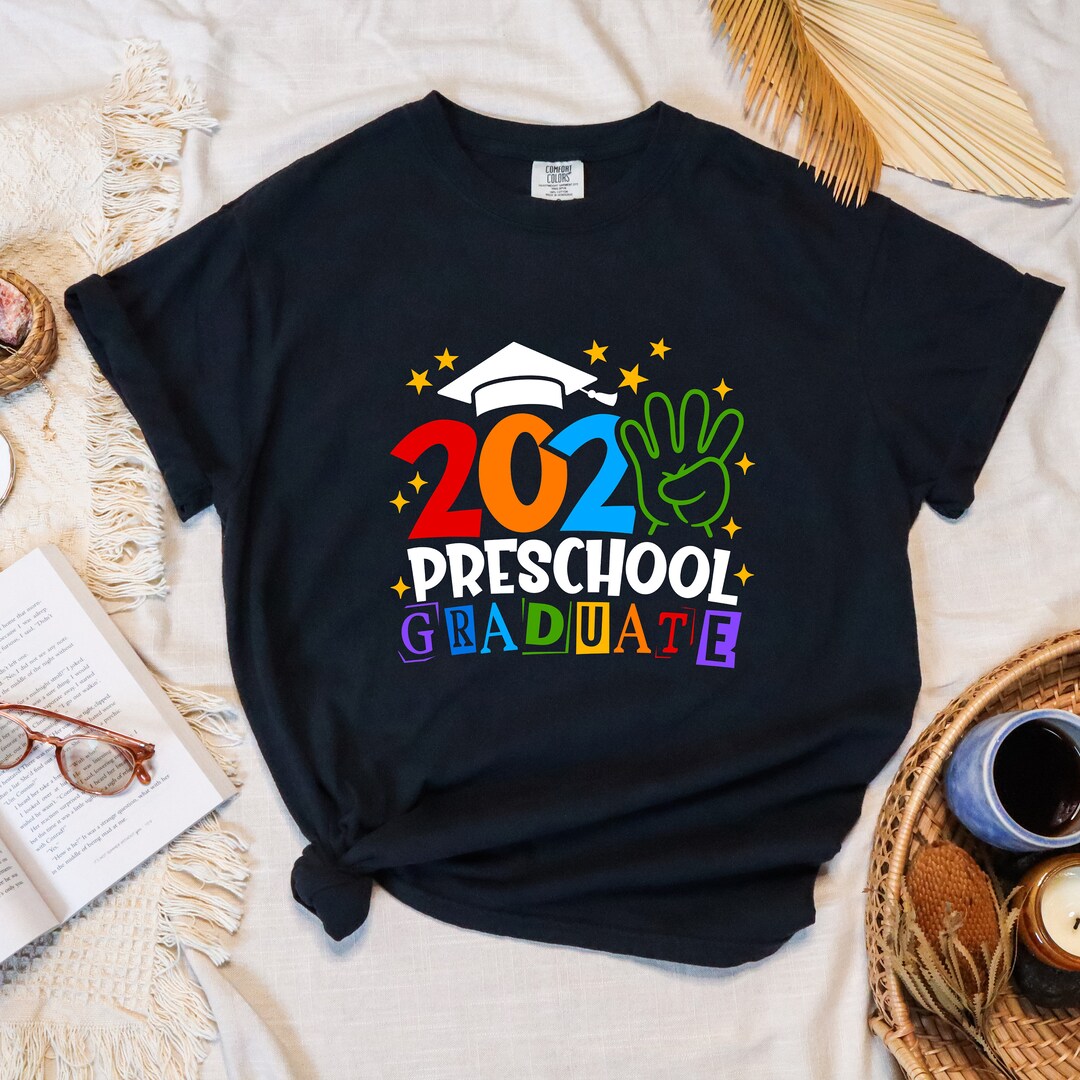 2024 Preschool Graduation Comfort Colors Shirt, Preschool Gift, Class ...