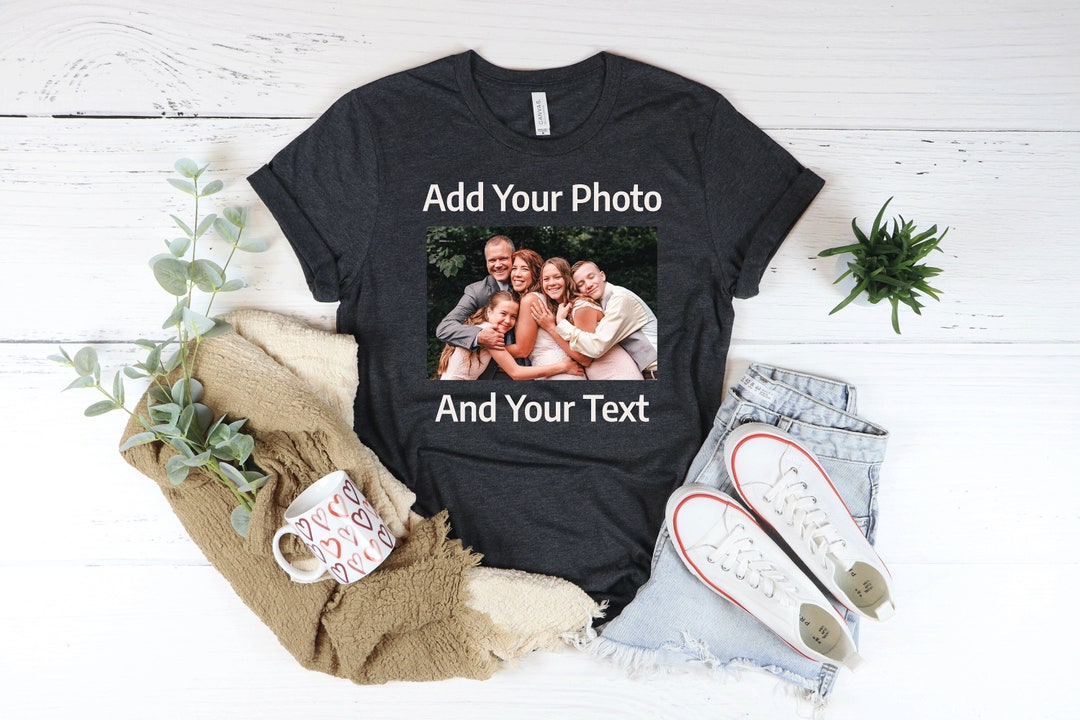 Personalized Photo T-shirt, Custom Photo Shirt, Your Photo and Any Text ...